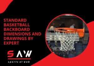 Standard Basketball Backboard Dimensions | Sportsatweb